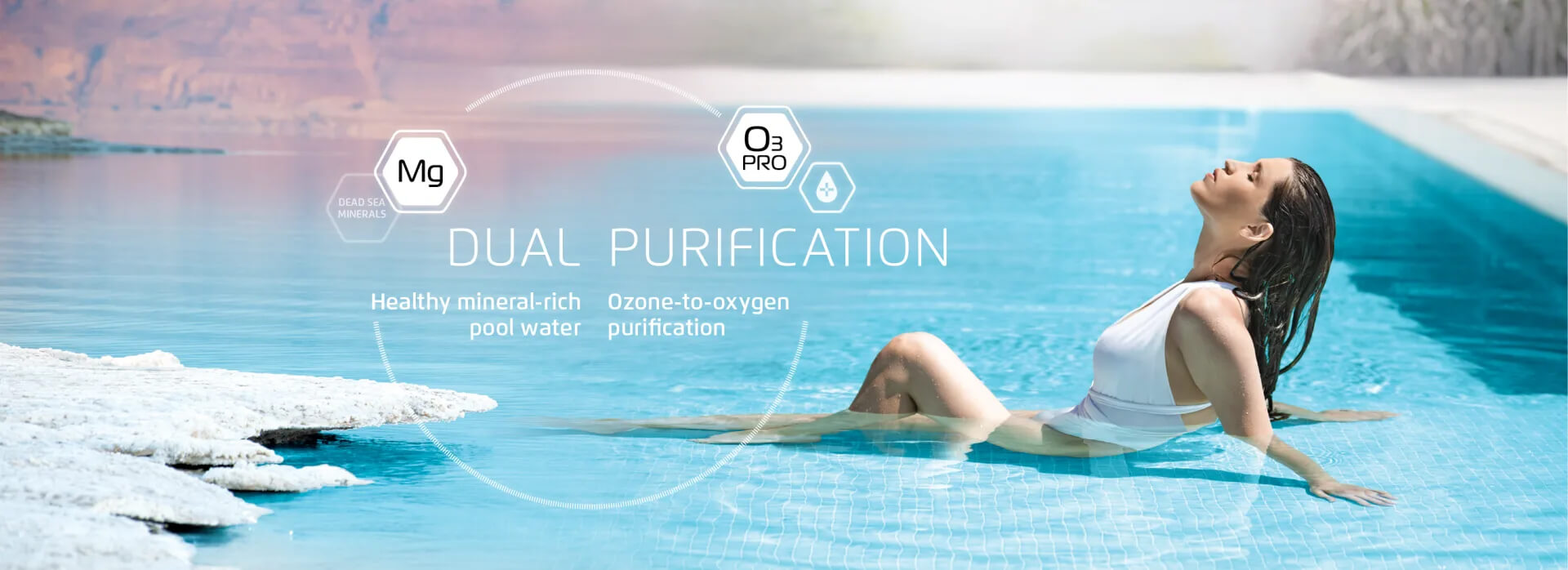 Mineral Swim - Ozone purification +100% Dead Sea minerals